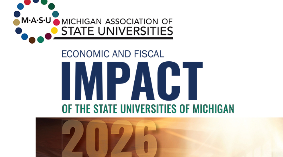 Michigan's Public Universities Deliver a Powerful Economic Impact | MASU